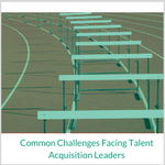 Common Challenges Facing Talent Acquisition Leaders | Advanced RPO